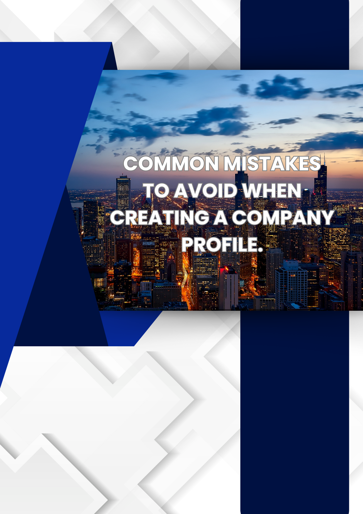 5 Common Mistakes to Avoid When Creating a Company Profile • Shazylin.com